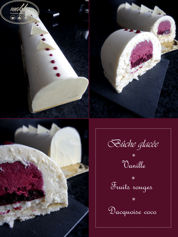 Bûche | Vanille - Insert fruits rouges - Dacquoise coco - Makla - La ...